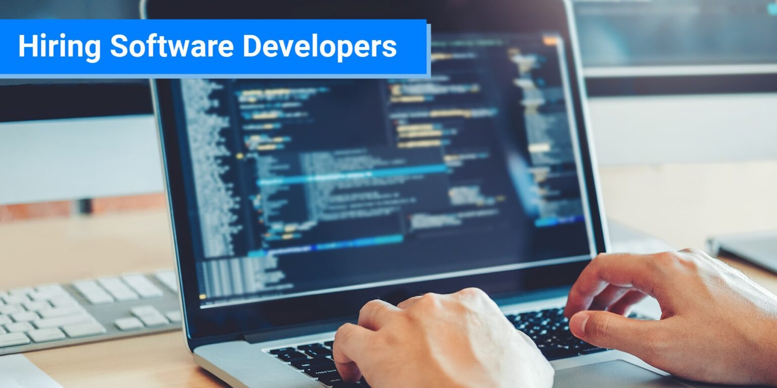 Hiring Software Developers: How To Find The Right Talent?
