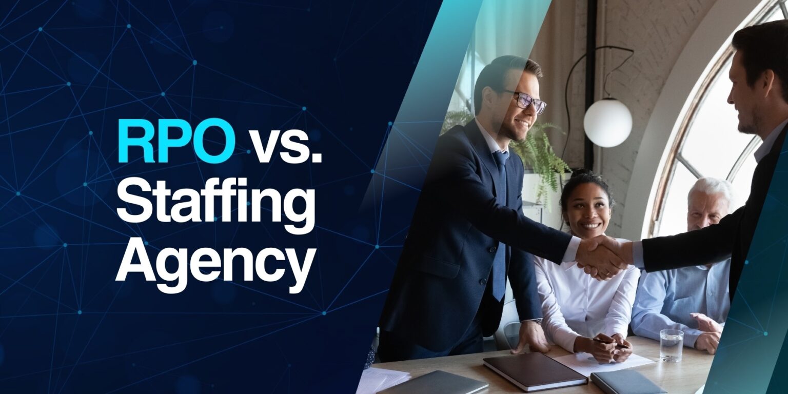 A Technical Comparison of RPO and Staffing Agencies: Performance, Tools ...